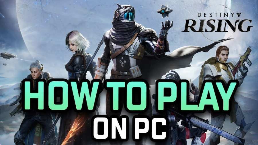 How to Download and play Destiny Rising on Your PC